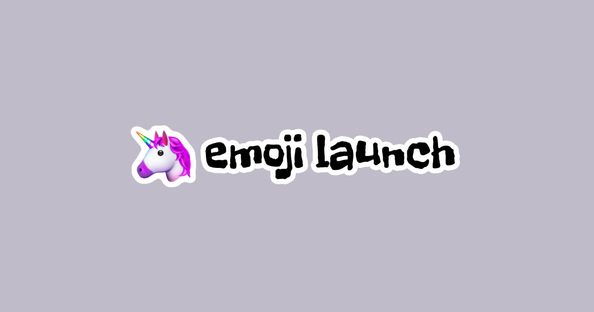 Emoji Launch